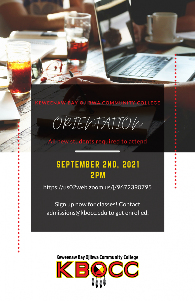 Student Orientation - Keweenaw Bay Ojibwa Community College