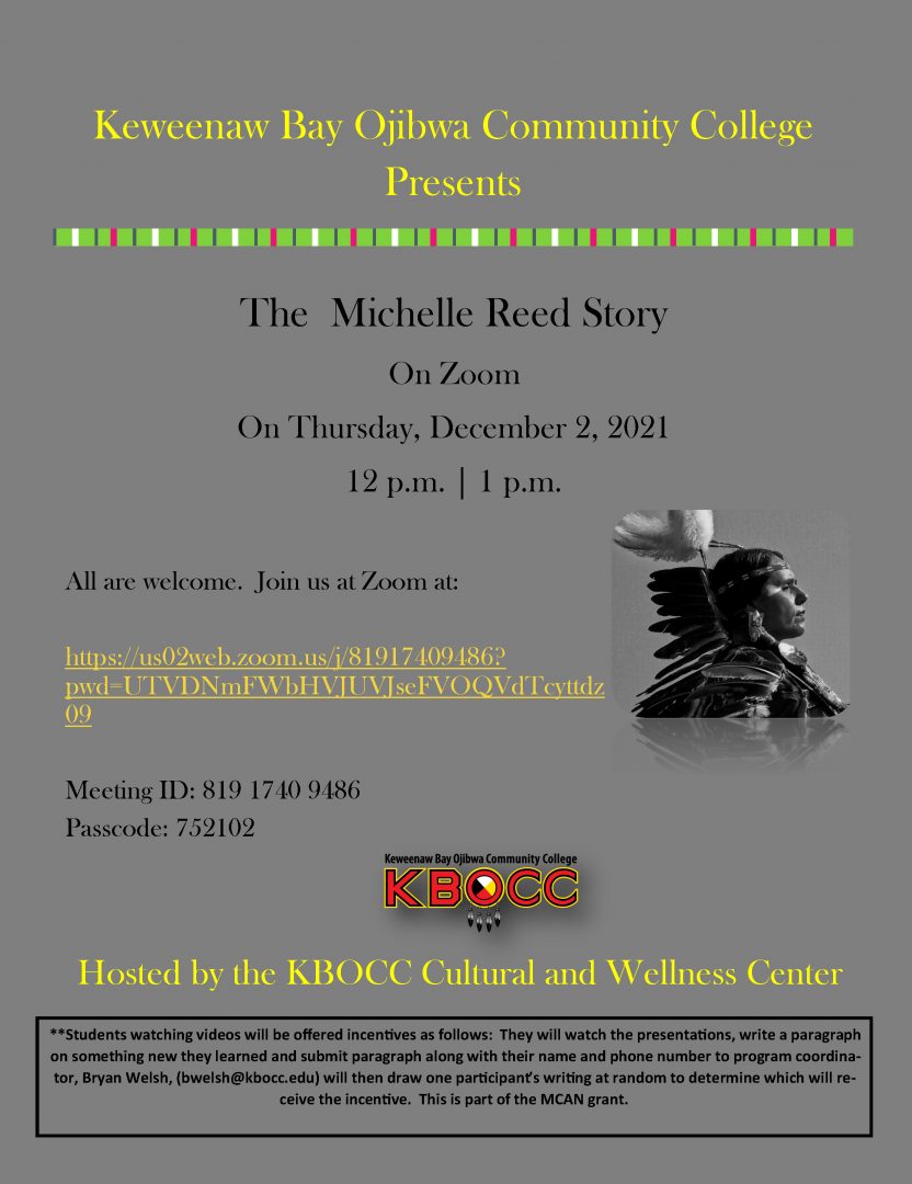 The Michelle Reed Story - Keweenaw Bay Ojibwa Community College