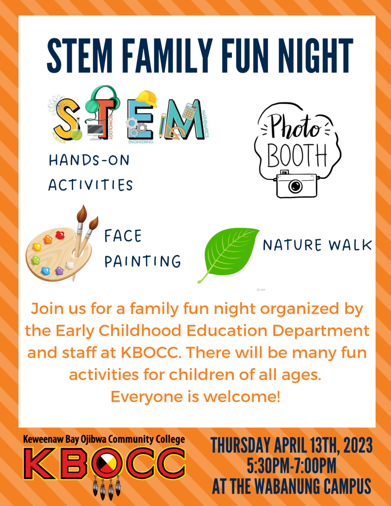 STEM Family Fun Night - Keweenaw Bay Ojibwa Community College
