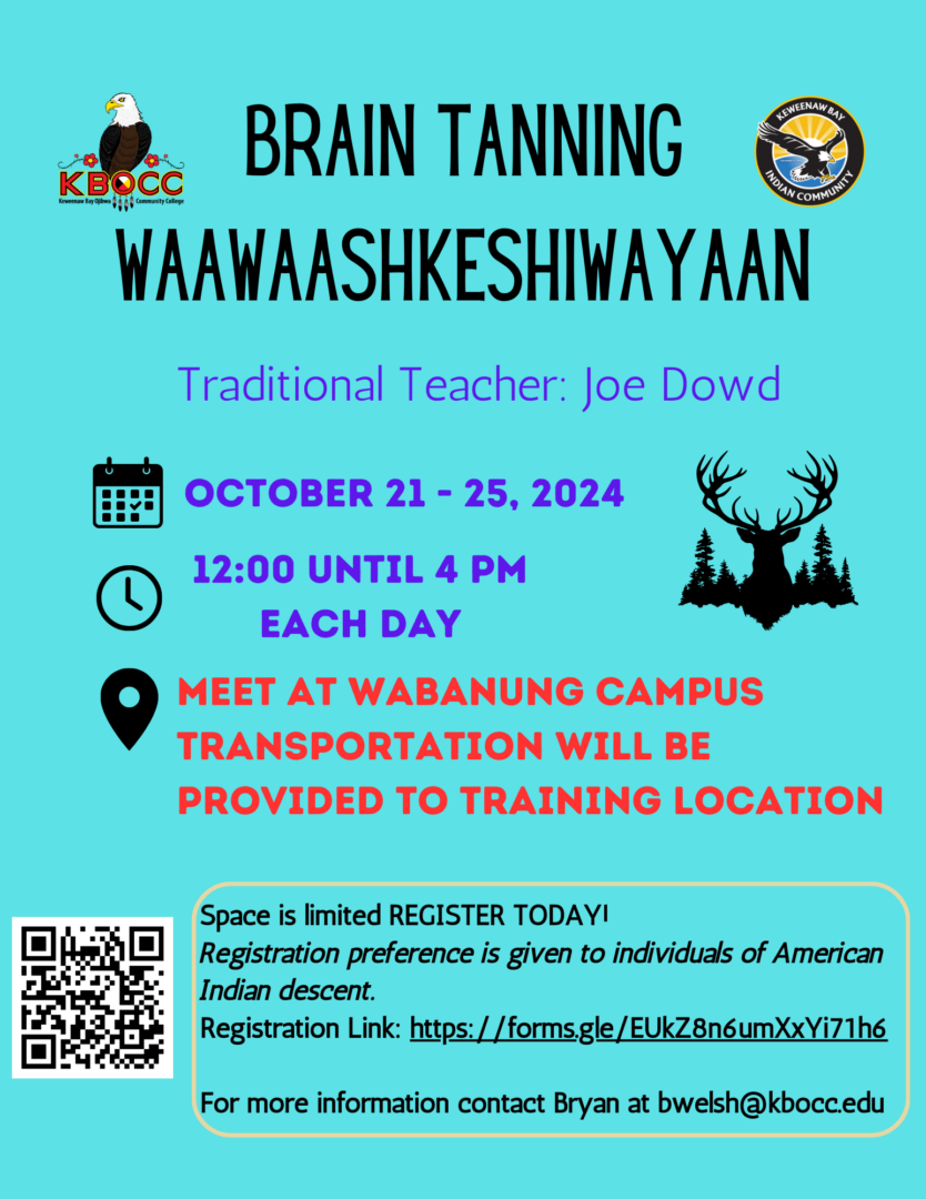 Deer Brain Tanning Workshop - Keweenaw Bay Ojibwa Community College